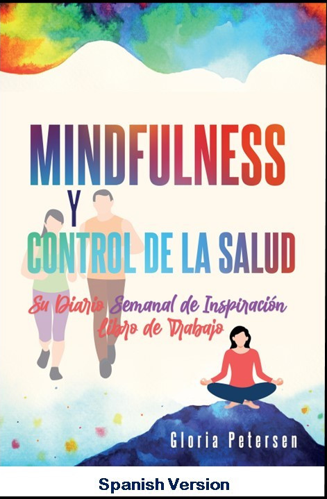 Mindfulness & Health Watch: Your "Inspire Me" Journal - Spanish ...